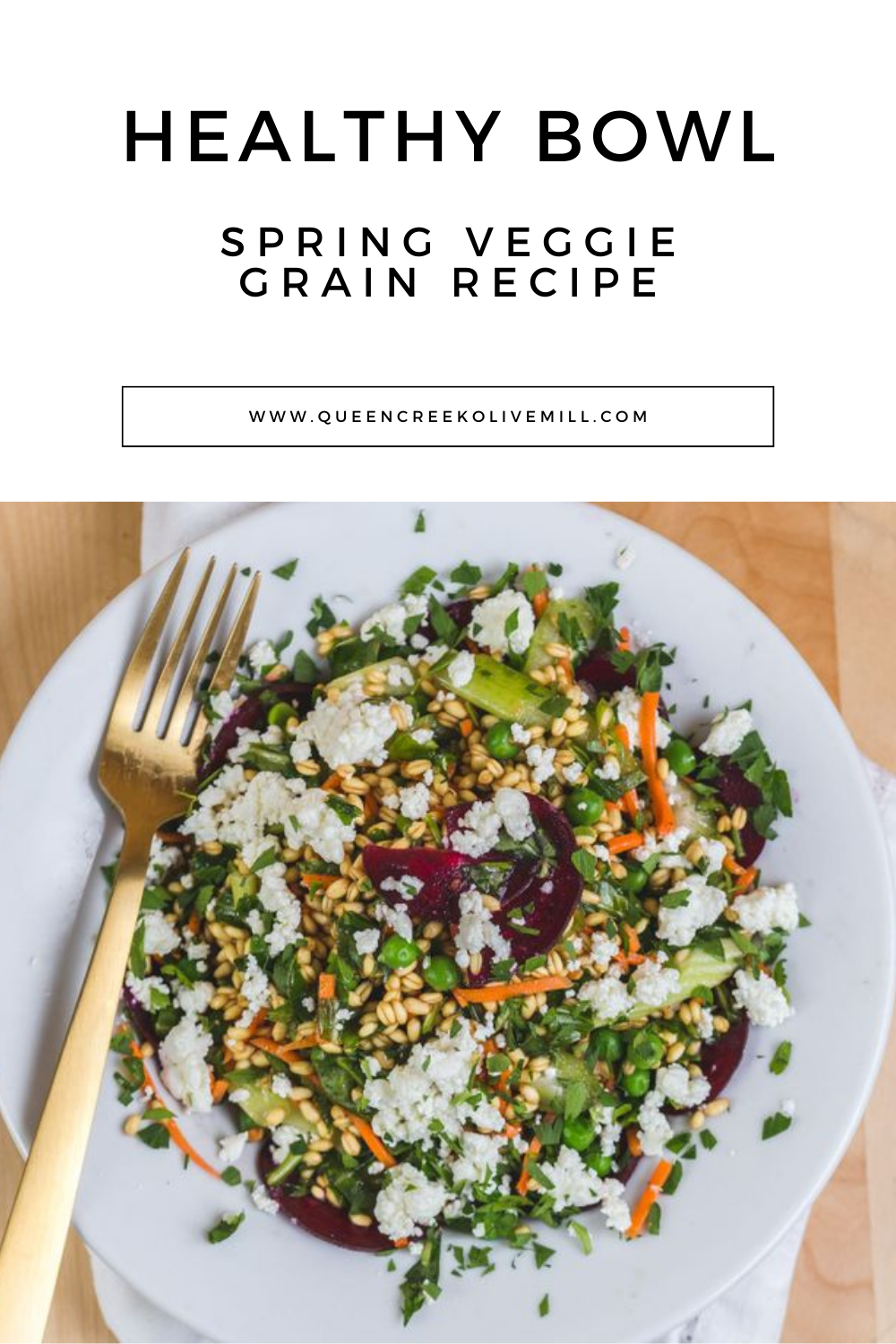 Spring Veggie Grain Bowl